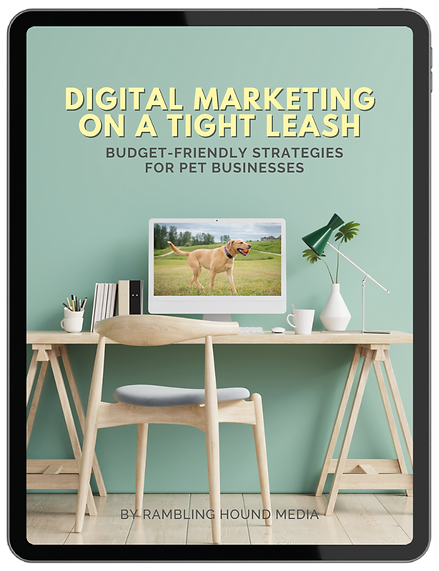 FREE Pet Business Digital Marketing Guide | Rambling Hound Media